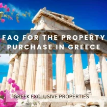 FAQ for the property purchase in Greece